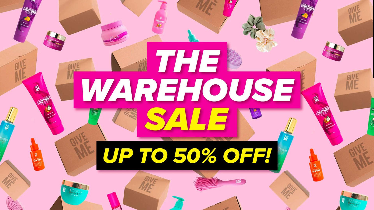 IT'S THE WAREHOUSE SALE! – Give Me Cosmetics
